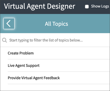 Exercise: Use Virtual Agent | ServiceNow Developers